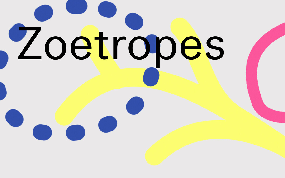 Zoetropes | Blackwood Gallery